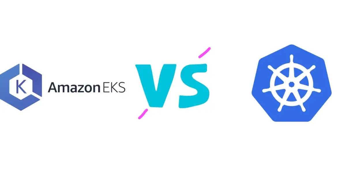 Comparison between EKS vs. self-managed Kubernetes | Fady I/O